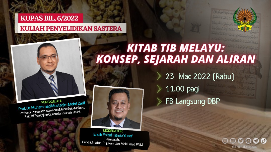 Kitab Tib Melayu: Ilmu Perubatan yang Tidak Lekang dari Zaman